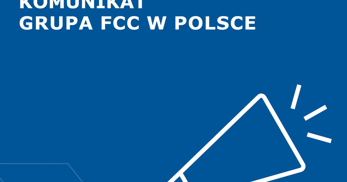 Komunikat Grupy FCC w Polsce